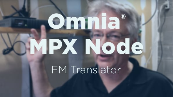 Video: Omnia MPX Node - FM Translator | Telos Alliance
